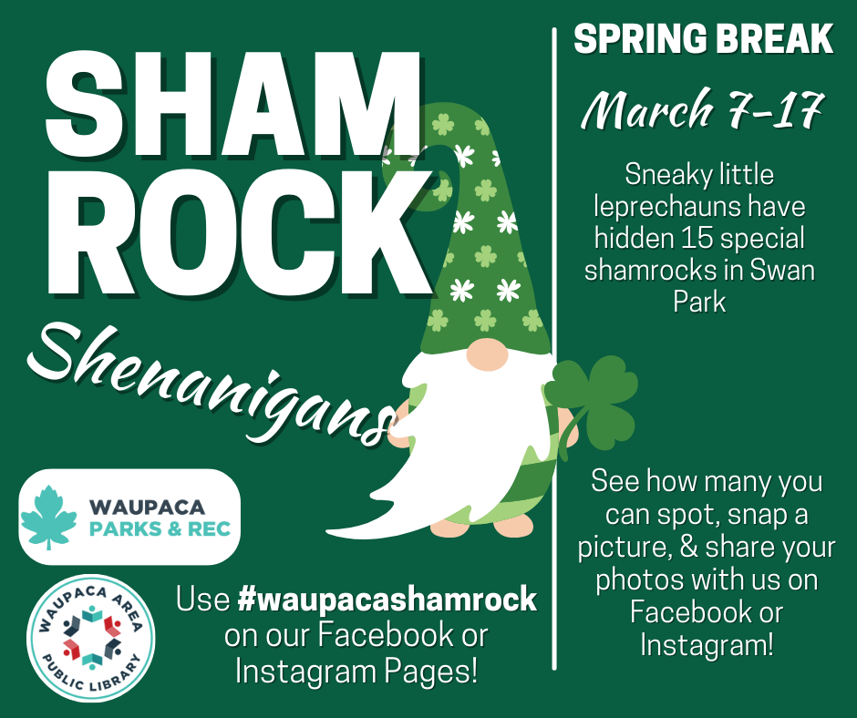 Sham Rock Shenanigans – City of Waupaca, WI